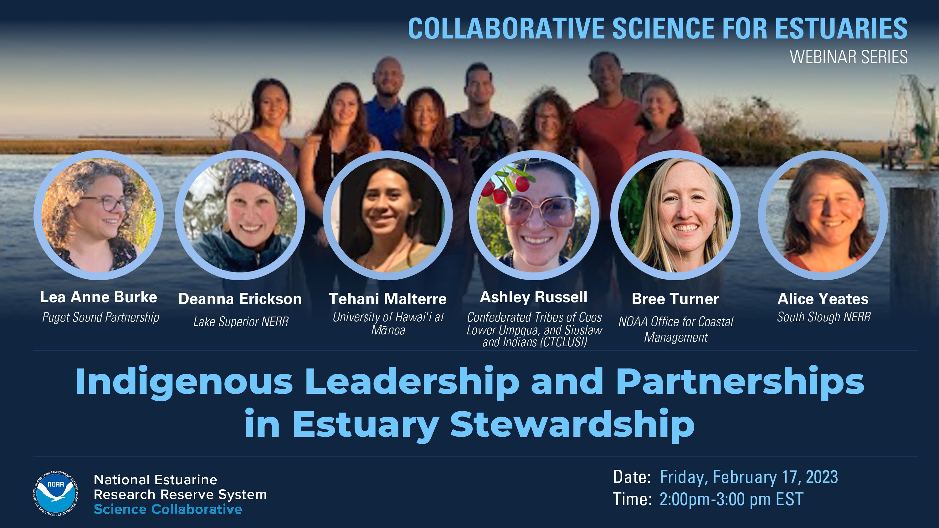Indigenous Leadership and Partnerships in Estuary Stewardship | NERRS ...